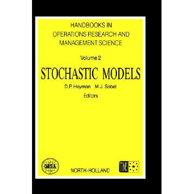 Stochastic Models: Volume 2