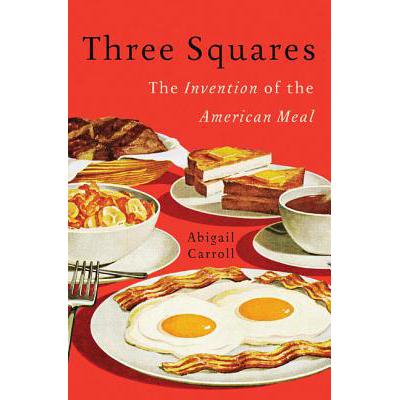 Three Squares: The Invention of the American...