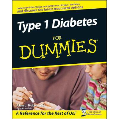 Type 1 Diabetes For Dummies [Wiley公共健康]