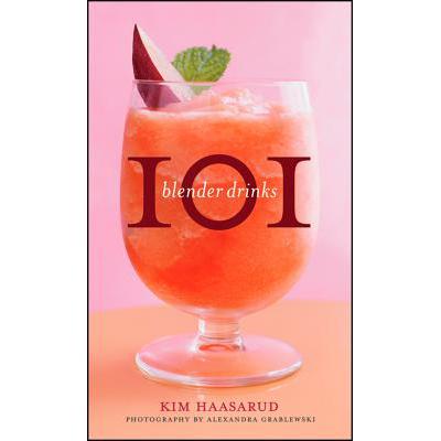 101 Blender Drinks