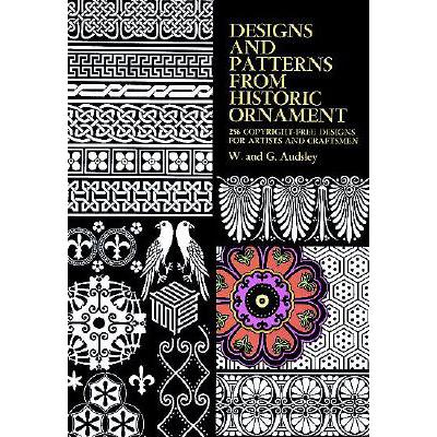 Designs and Patterns from Historic Ornament