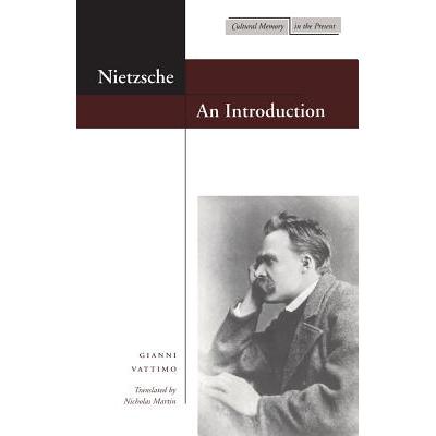 Nietzsche: An Introduction