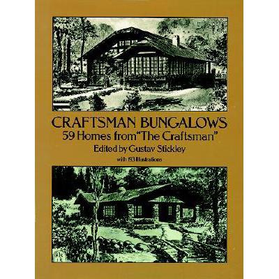 Craftsman Bungalows: 59 Bungalows from 