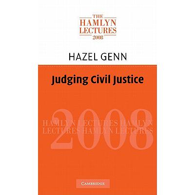 Judging Civil Justice: - Judging Civil Justice