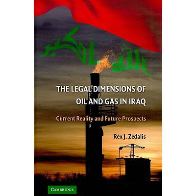 The Legal Dimensions of Oil and Gas in Iraq:...