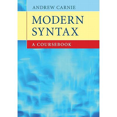 Modern Syntax: A Coursebook