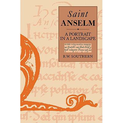 St. Anselm: A Portrait in a Landscape