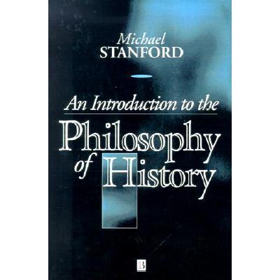 An Introduction To The Philosophy Of History [Wiley哲学]