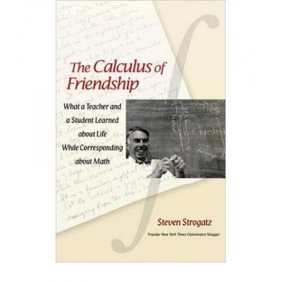 The Calculus of Friendship: What a Teacher a...