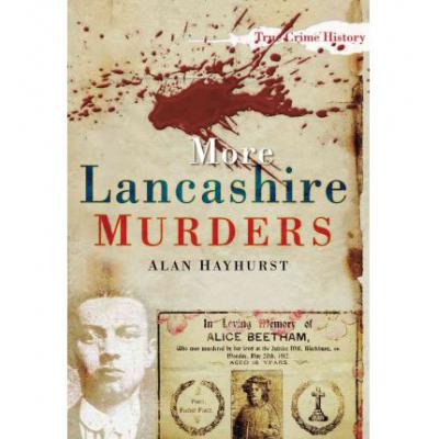 More Lancashire Murders