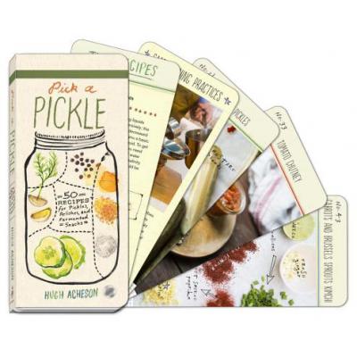 Pick a Pickle: 50 Recipes for Pickles, Relis...