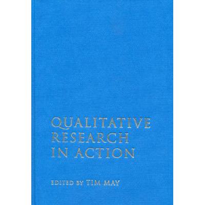 Qualitative Research in Action