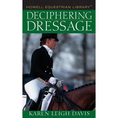 Deciphering Dressage