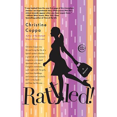 Rattled!: A Memoir