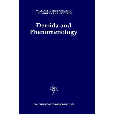 Derrida and Phenomenology