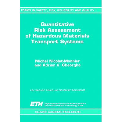 Quantitative Risk Assessment of Hazardous Ma...