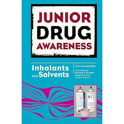 Inhalants and Solvents