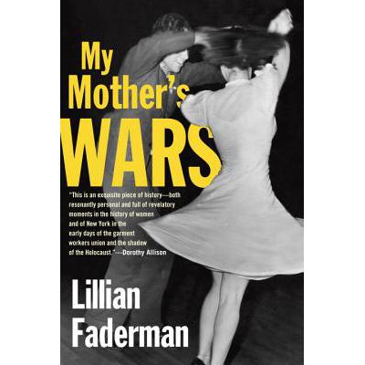 My Mother's Wars