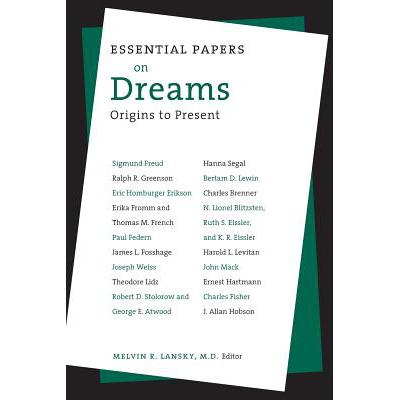 Essential Papers on Dreams