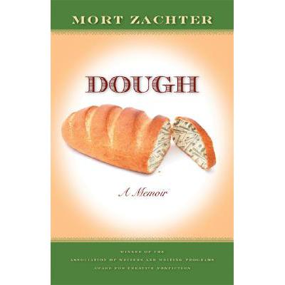 Dough: A Memoir