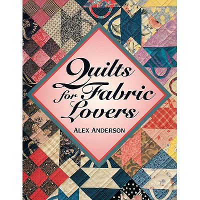 Quilts for Fabric Lovers - Print on Demand E...