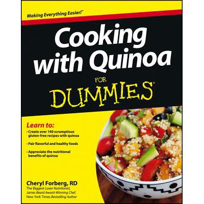 Cooking With Quinoa For Dummies [Wiley生活类]