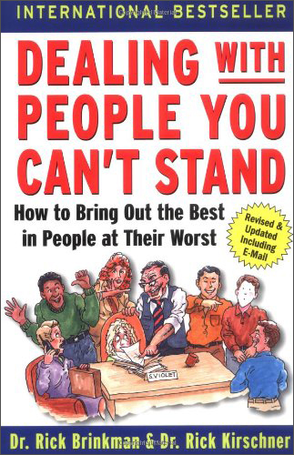 Dealing with People You Can't Stand 如何与难相处的人打交道