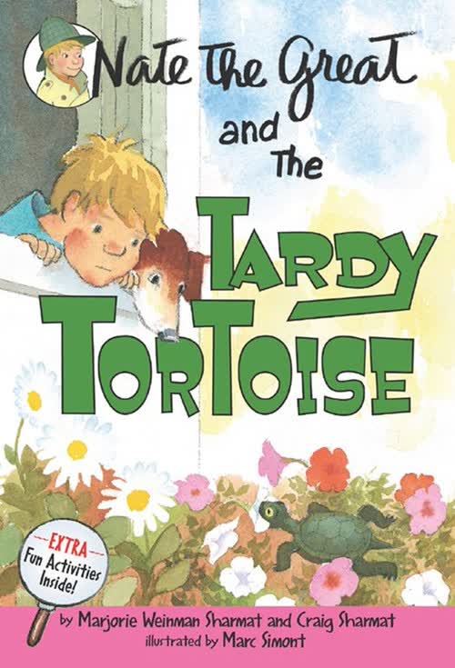 Nate The Great And The Tardy Tortoise