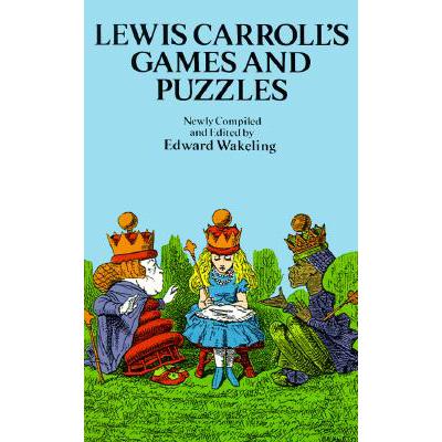 Lewis Carroll's Games and Puzzles