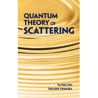 Quantum Theory of Scattering