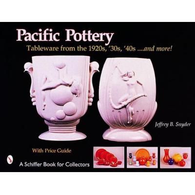 Pacific Pottery: Sunshine Tableware from the...