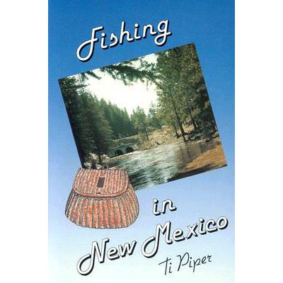 Fishing in New Mexico