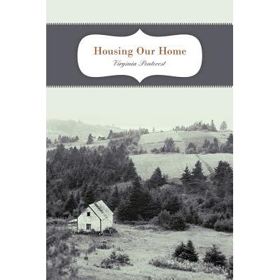 Housing Our Home