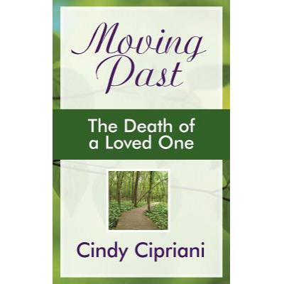 Moving Past: The Death of a Loved One