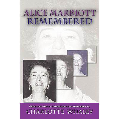 Alice Marriott Remembered