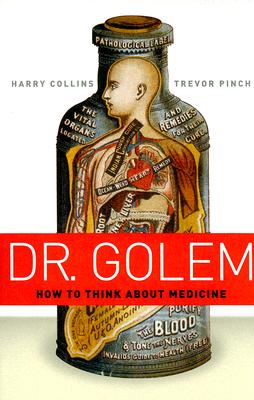 Dr. Golem: How to Think about