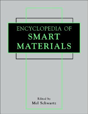 Encyclopedia Of Smart Materials