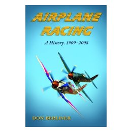 Airplane Racing: A History,