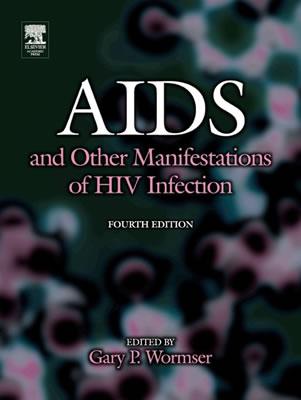 AIDS and Other Manifestations of HIV