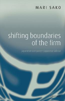 Shifting Boundaries of the Firm:
