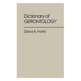 Dictionary of Gerontology