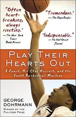 Play Their Hearts Out: A Coach, His Star
