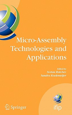 Micro-Assembly Technologies and