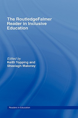The Routledgefalmer Reader in Inclusive