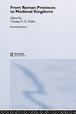 From Roman Provinces to Medieval