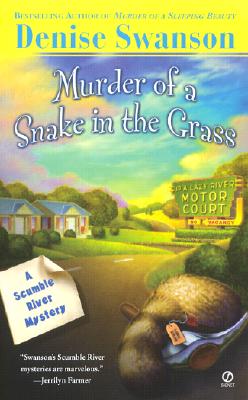 Murder of a Snake in the Grass