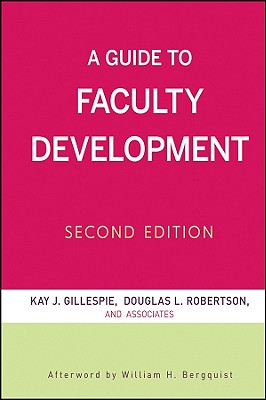A Guide To Faculty Development, Secon
