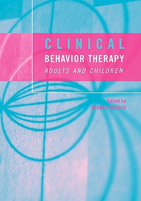 Clinical Behavior Therapy: Adults And