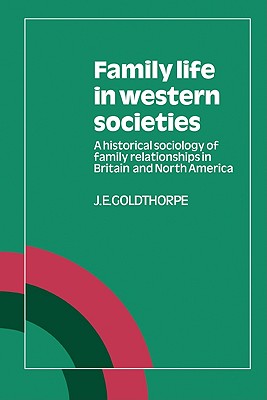 Family Life in Western Societies: A