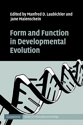 Form and Function in Developmenta